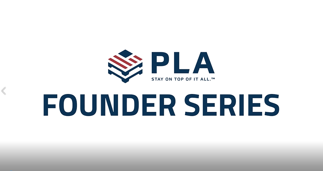 Introducing the PLA Founder Series